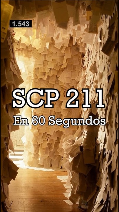 SCP 211 en 60 Segundos - "Edificio Cubierto de Papel" - YouTube