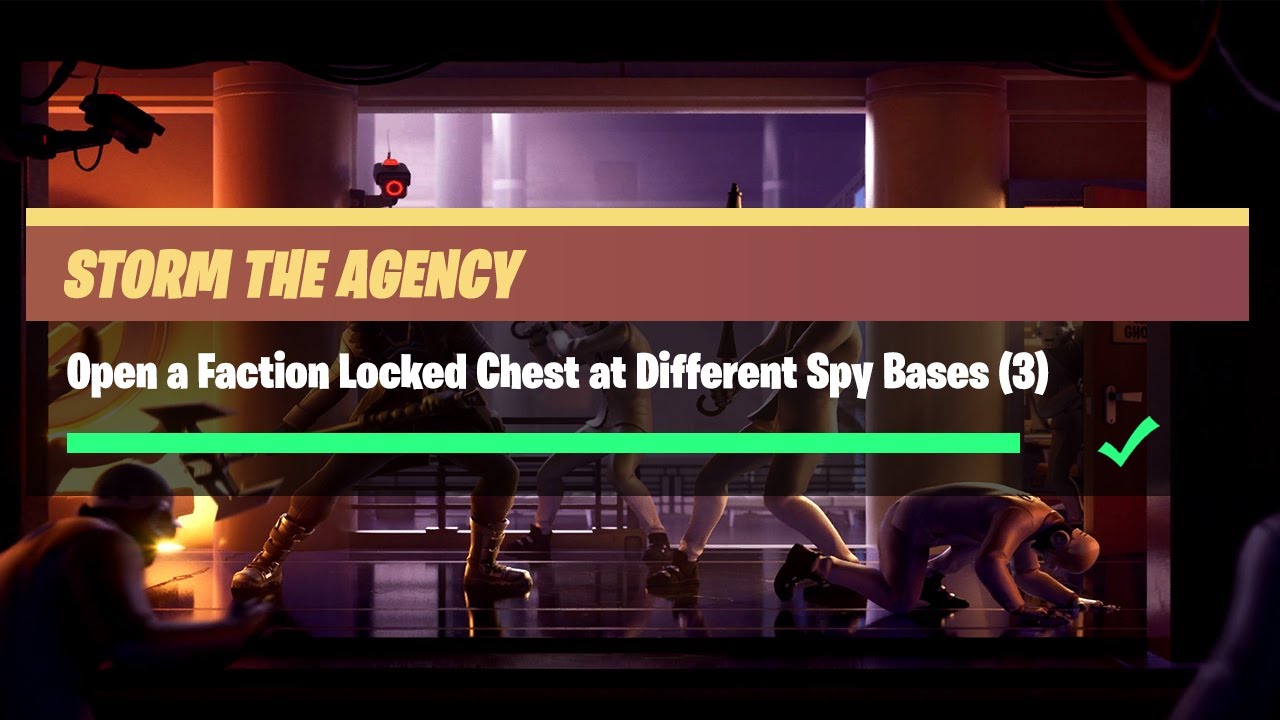 Open a Faction Locked Chest at Different Spy Bases (3) - Fortnite Storm ...