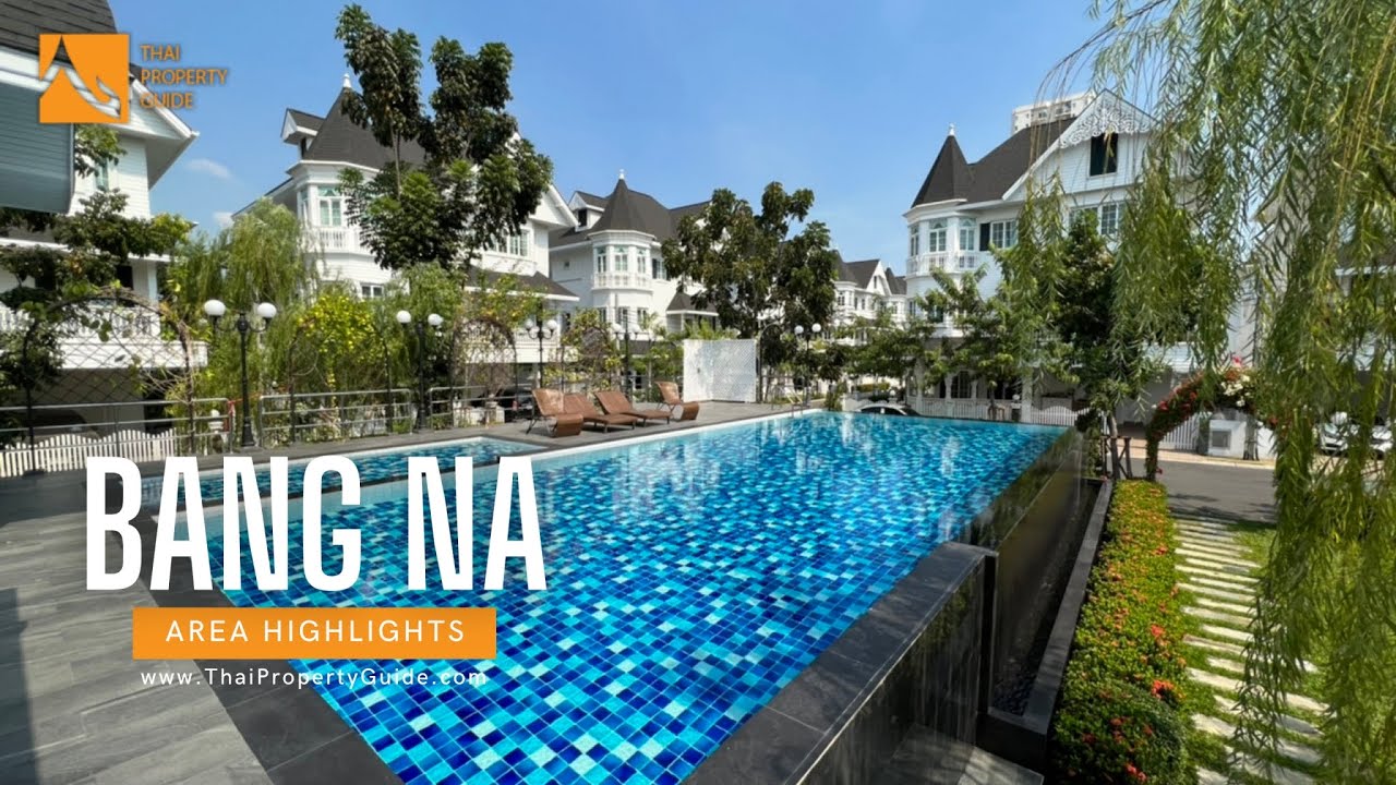 Welcome to Bang Na: Diverse Housing Options for Every Lifestyle ...