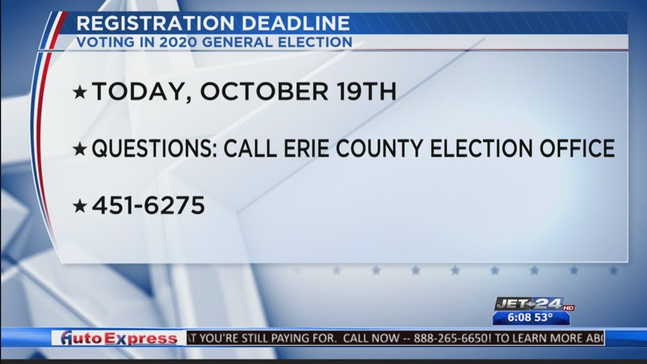 Oct. 19th is the final day to register to vote in the 2020 election ...