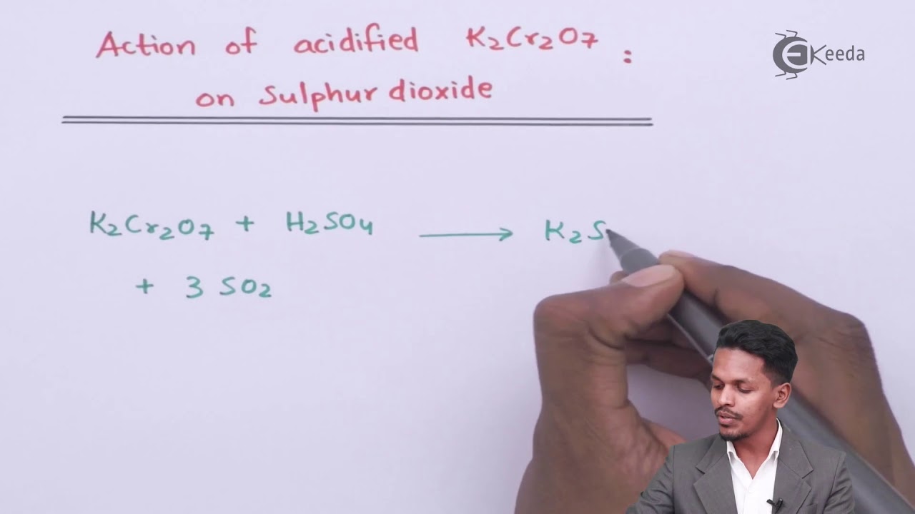 Action Of Acidified K2Cr2O7 On Sulphur Dioxide - D and F Block Elements ...