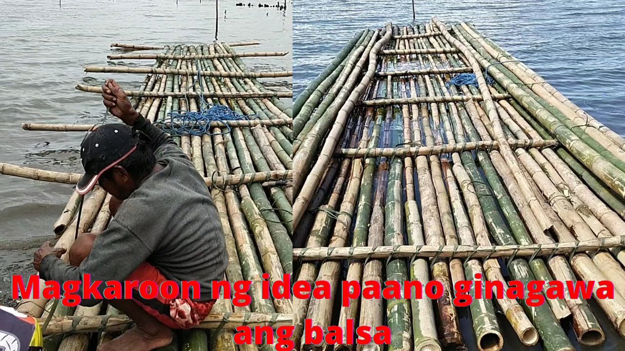 Step by step sa Paggawa namin ng Balsa. - YouTube