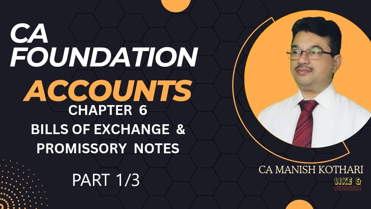 CA FOUNDATION : PAPER 1 ACCOUNTING : CHAPTER 6 : BILLS OF EXCHANGE ...