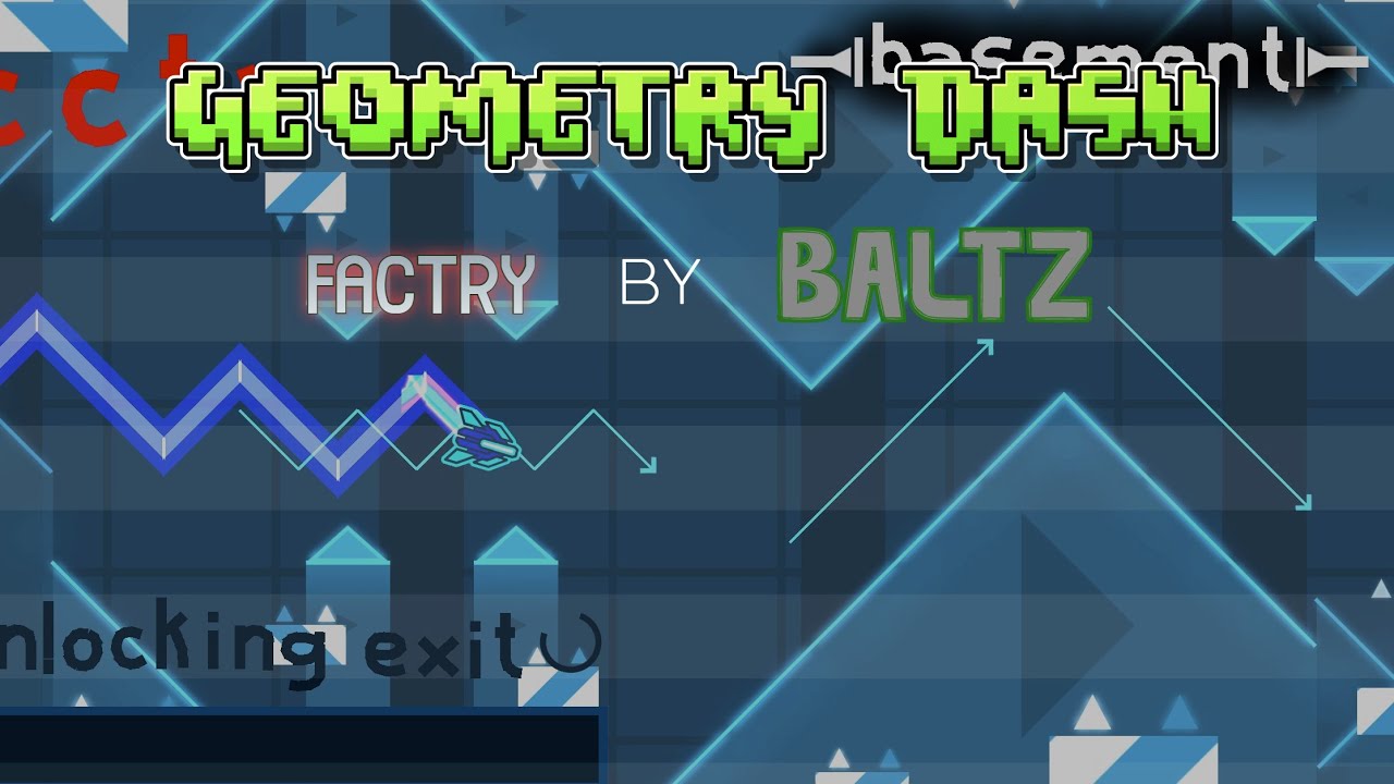 factry by BALTZ | Geometry Dash - YouTube