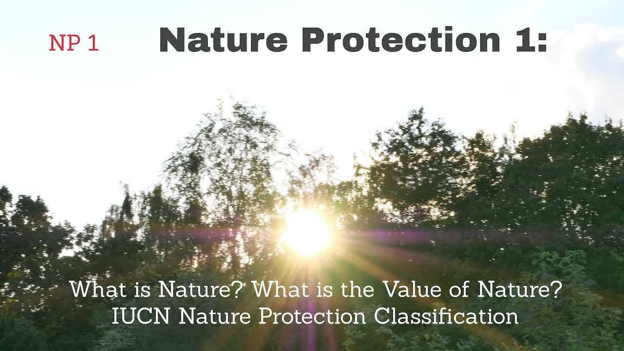 (NP 1) Nature Protection, Value and IUCN - YouTube