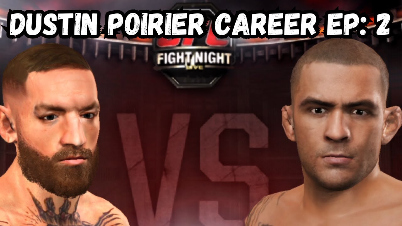 UFC Undisputed Forever Dustin Poirier Career Mode EP: 2 (UFC UD3 PC MOD ...