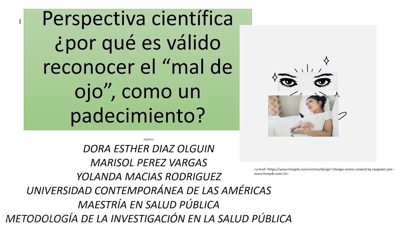 Mal de ojo como padecimiento discusión sobre si tiene bases científicas ...