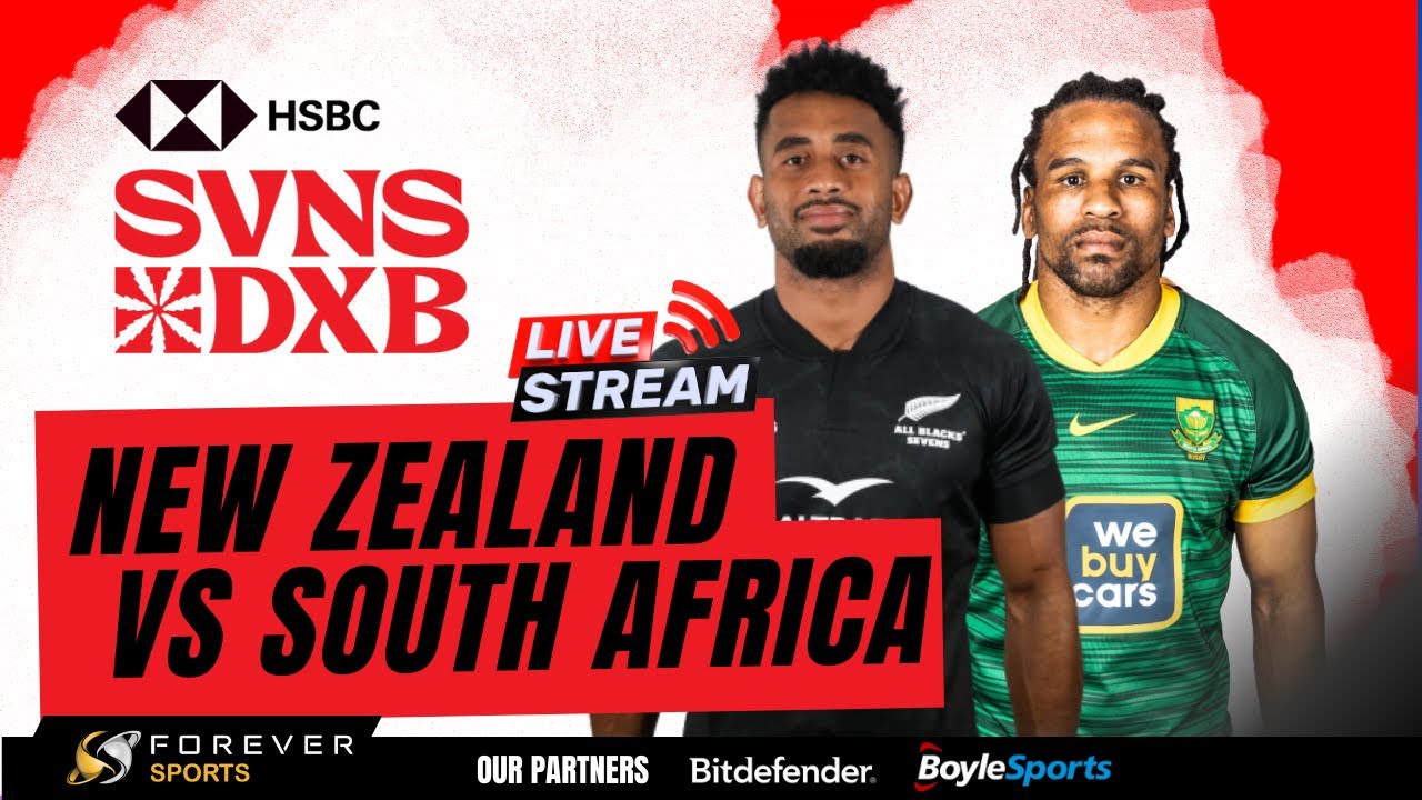 NEW ZEALAND VS SOUTH AFRICA | Dubai SVNS | Rugby 7s Live Commentary ...