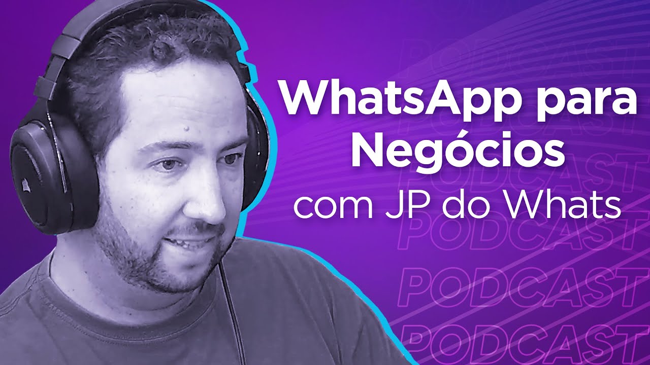 JP DO WHATS Expert Em WhatsApp Ep 285 YouTube
