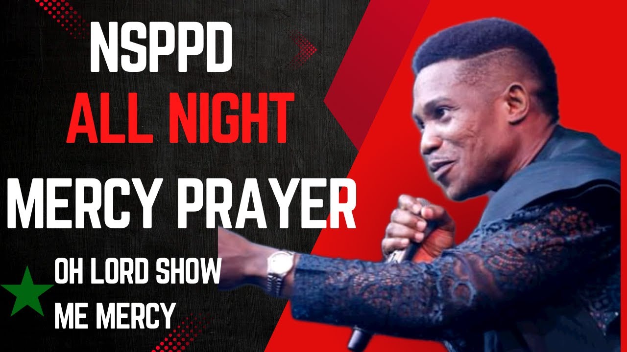 ALL NIGHT MERCY PRAYER // PASTOR JERRY EZE PRAYER SESSION // OH LORD ...