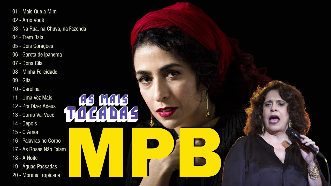 MPB As Mais Tocadas 2025 -Melhores Músicas MPB de Todos os Tempos ...