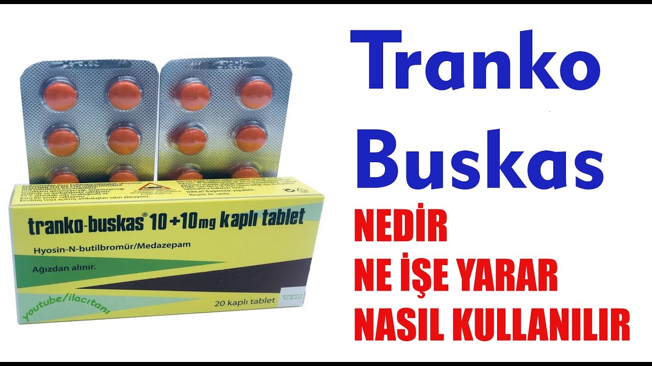 Tranko Buskas; Uses, Dosage, Warnings, Side Effects and more ...