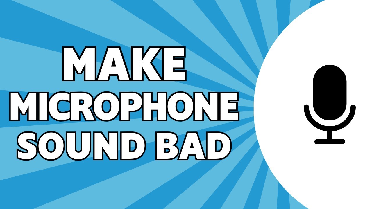 How to Make Your Microphone Sound VERY Bad (Easy) | EARRAPE - YouTube