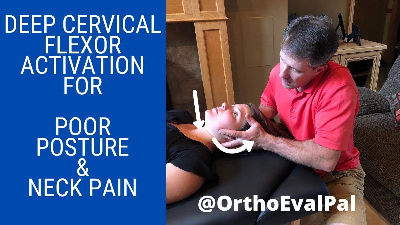 Deep Cervical Flexor Activation for Poor Posture and Neck Pain! - YouTube