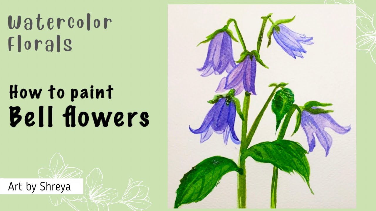How to paint bell flowers | watercolor painting tutorial for beginners ...