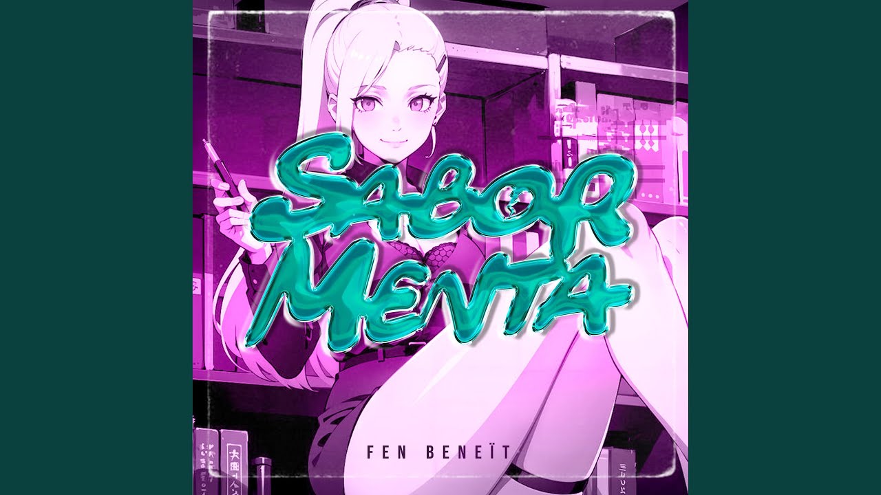 Sabor Menta - YouTube