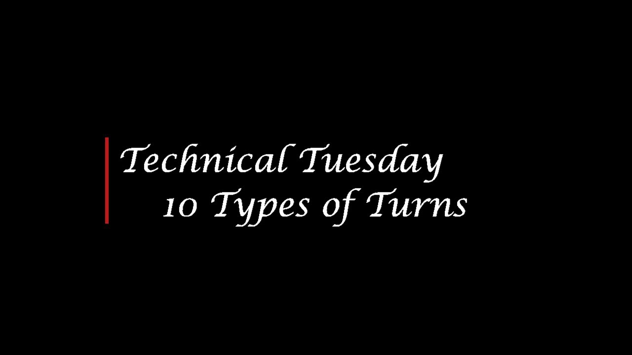 STEPS Technical Tuesday 10 Types of Turns - YouTube