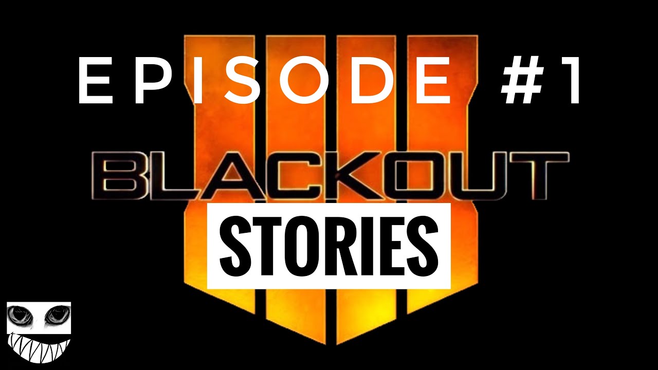 Blackout Stories - Episode#1 - YouTube