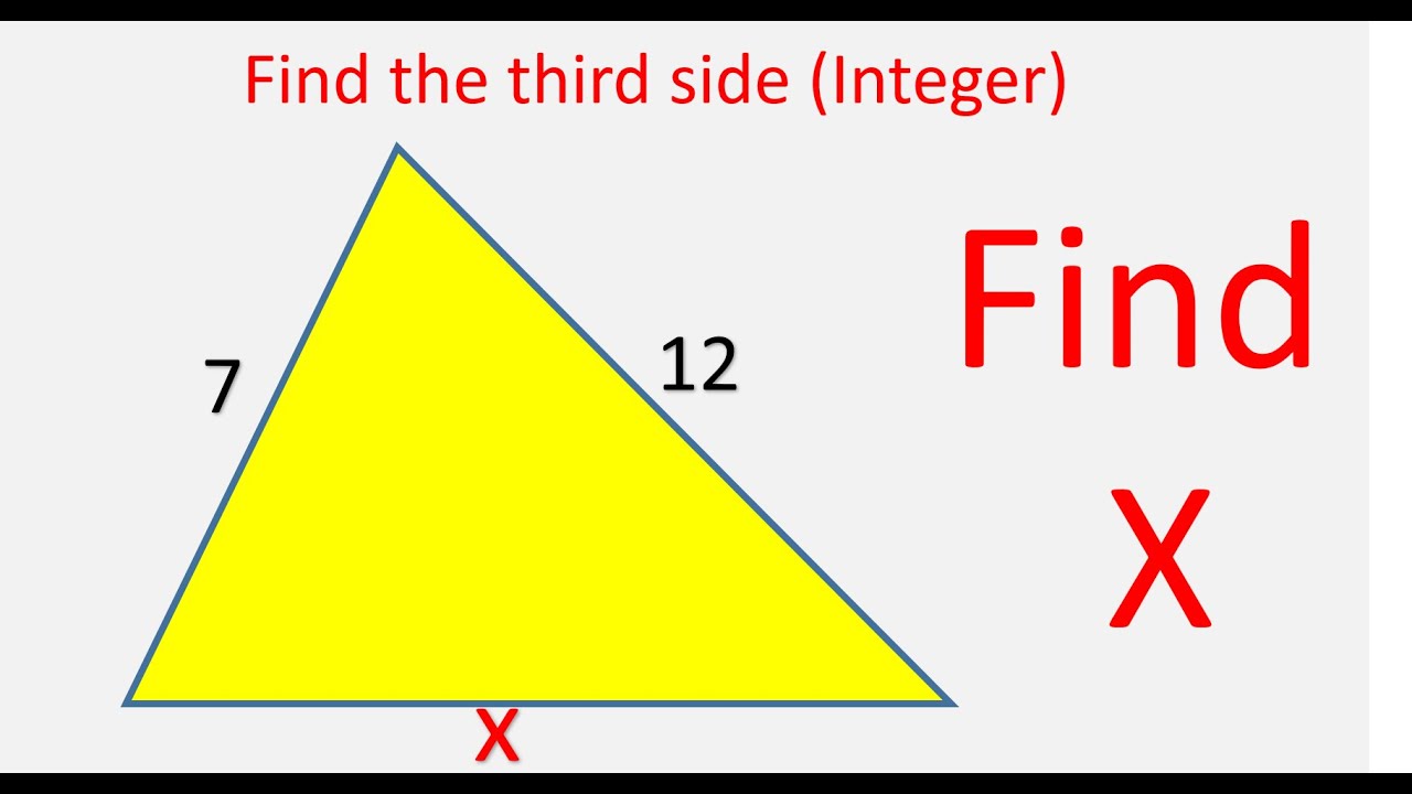 Triangle: Find the third side of the triangle given 2 sides are 7 and ...