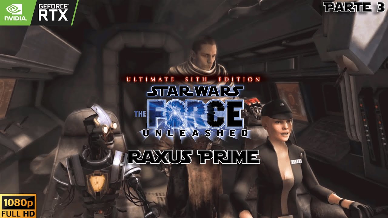 [Parte 3] Star Wars: The Force Unleashed | Raxus Prime - YouTube