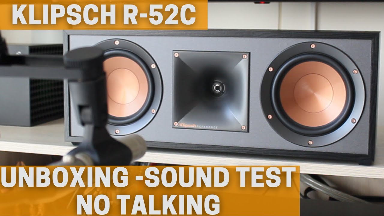 Klipsch R-52C, unboxing, sound test, no talking - YouTube
