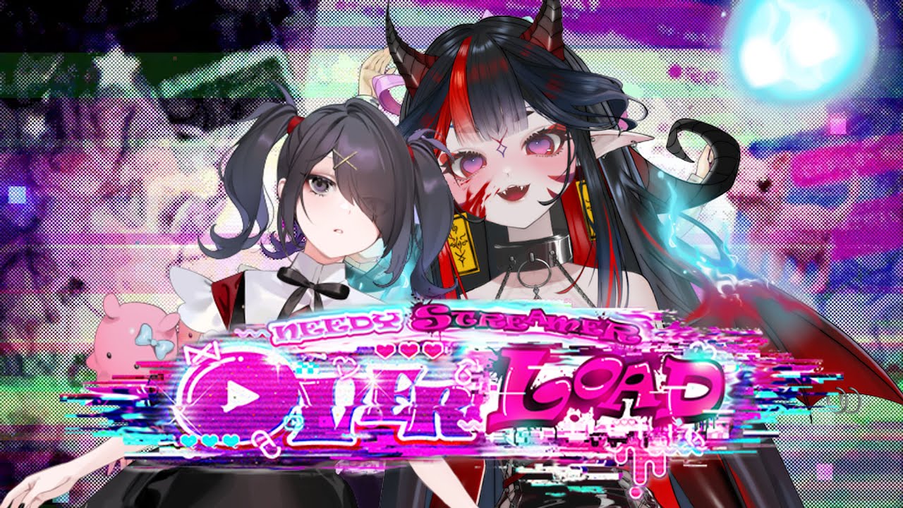 【NEEDY GIRL OVERLOAD】Vtuber làm quản lý cho Vtuber - YouTube