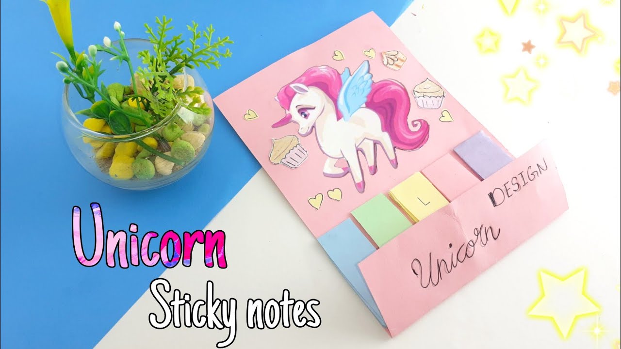 Unicorn Sticky Notes Diy Sticky Notes Book Sticky Notes Diy Ideas unicorn-sticky-notes-diy-sticky-notes-book-sticky-notes-diy-ideas