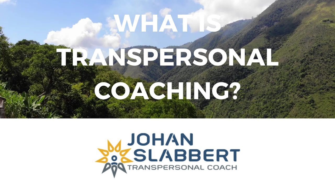 What is Transpersonal Coaching? - YouTube