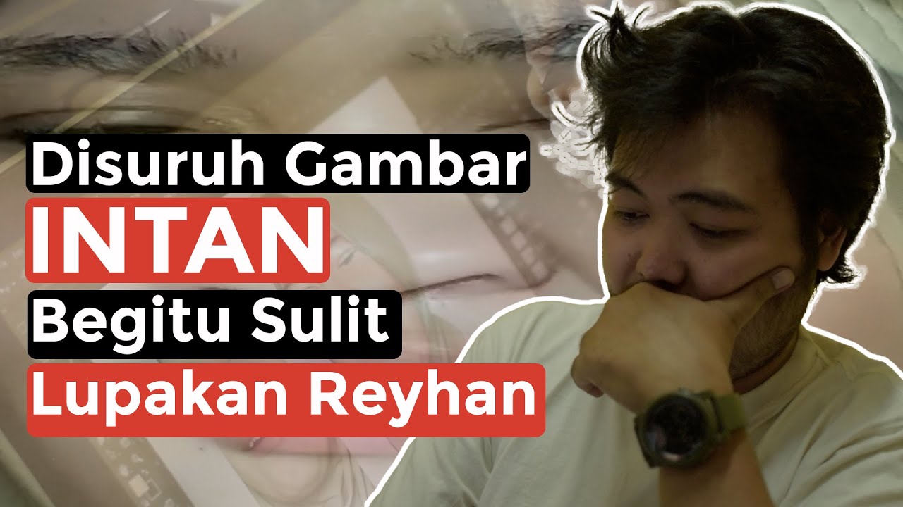 Begitu Sulit Lupakan Reyhan - DIGAMBARIN - YouTube