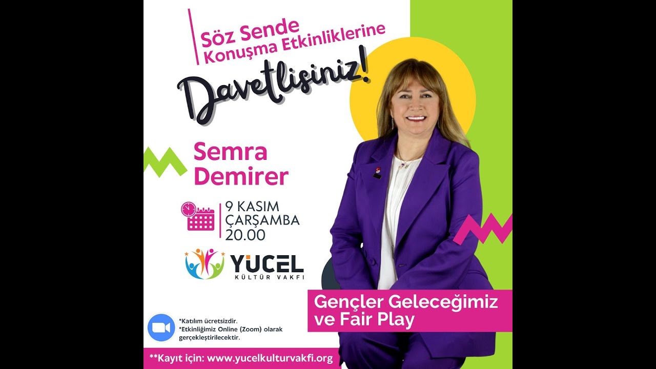 Söz Sende 3 - Gençler Geleceğimiz ve Fair Play / Konuk: Semra Demirer ...