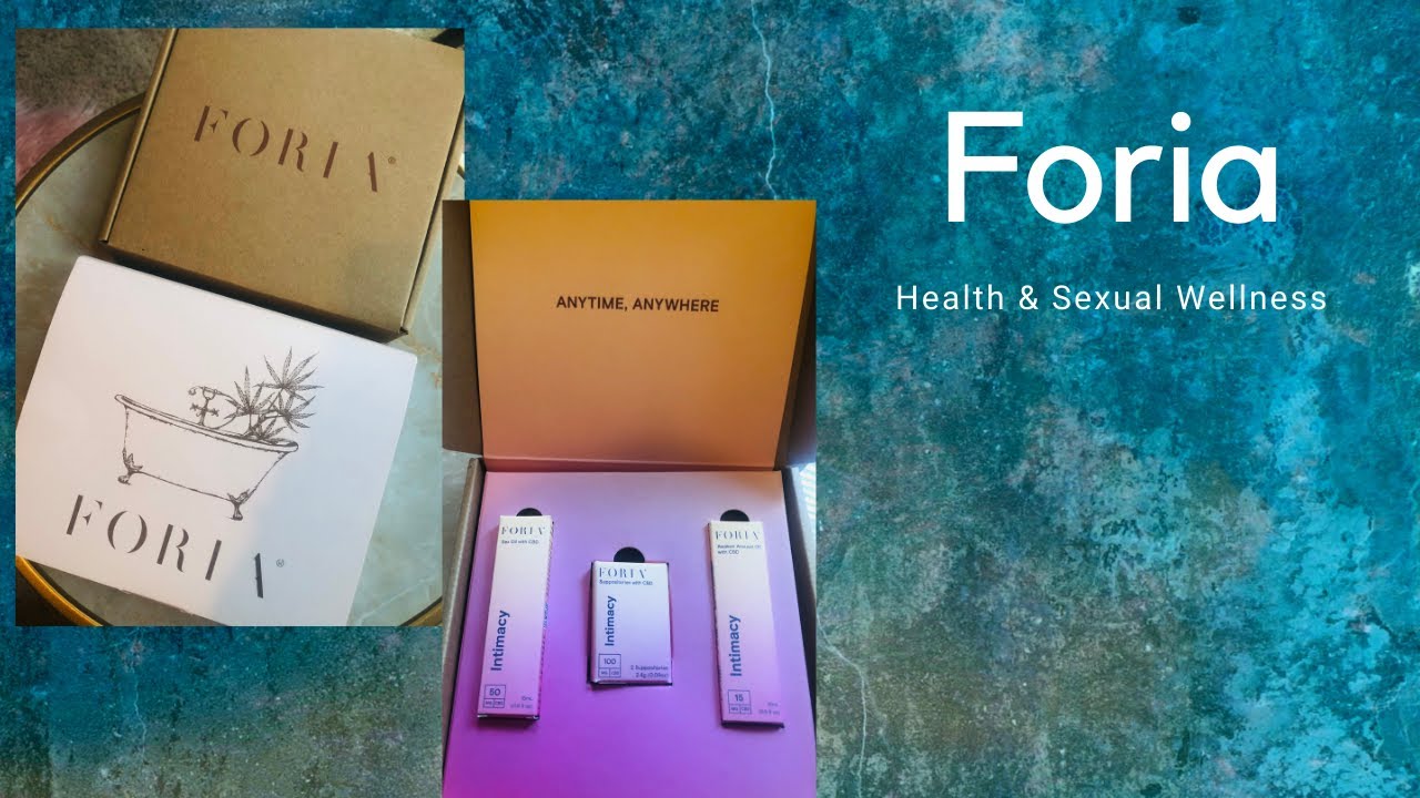 Foria Sexual Wellness Product Review & Unboxing - YouTube