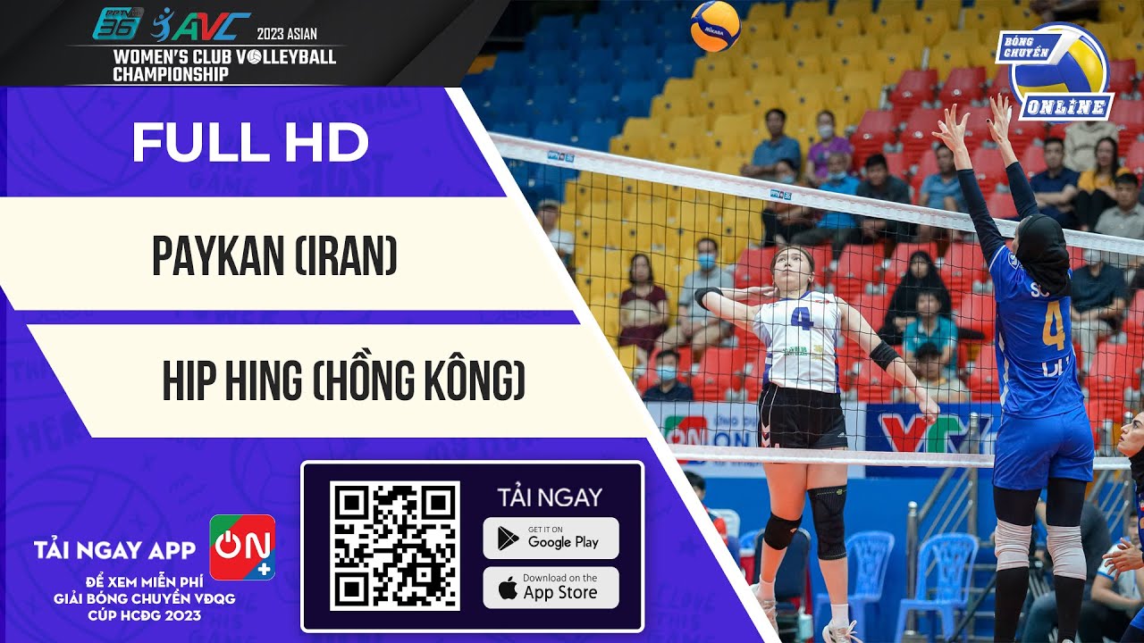FULL HD | Paykan - Hip Hing | Giải bóng chuyền Cúp CLB nữ châu Á 2023 - YouTube