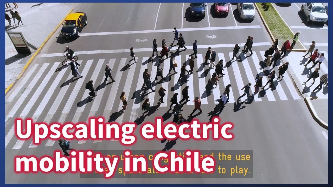 MOVING CHILE | Upscaling electric mobility in Chile and internationally ...