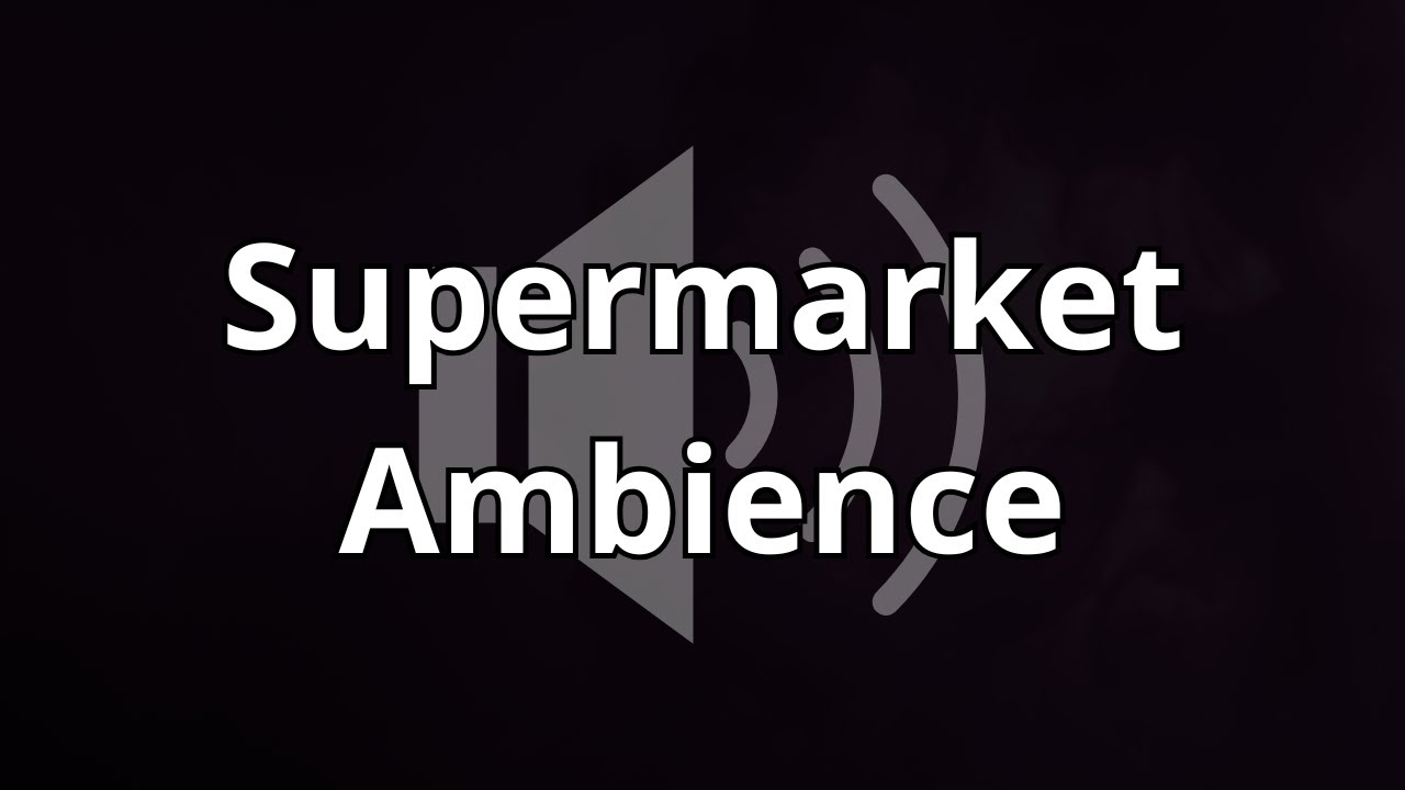 Supermarket Ambience Sound Effect - YouTube