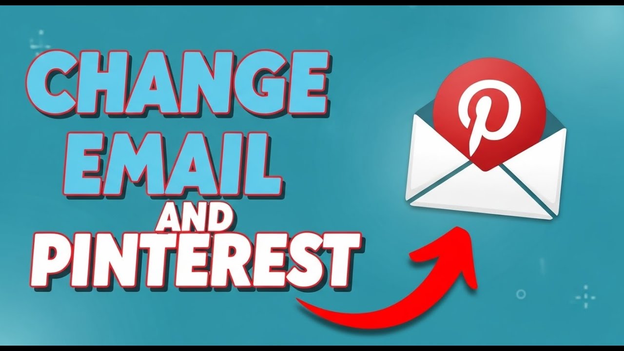 How to Change Your Email on Pinterest (Change Pinterest Email Address ...