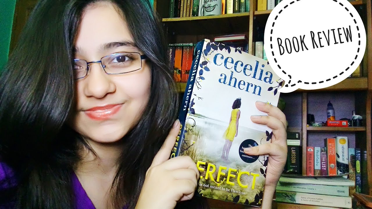 Perfect by Cecelia Ahern : Book Review - YouTube
