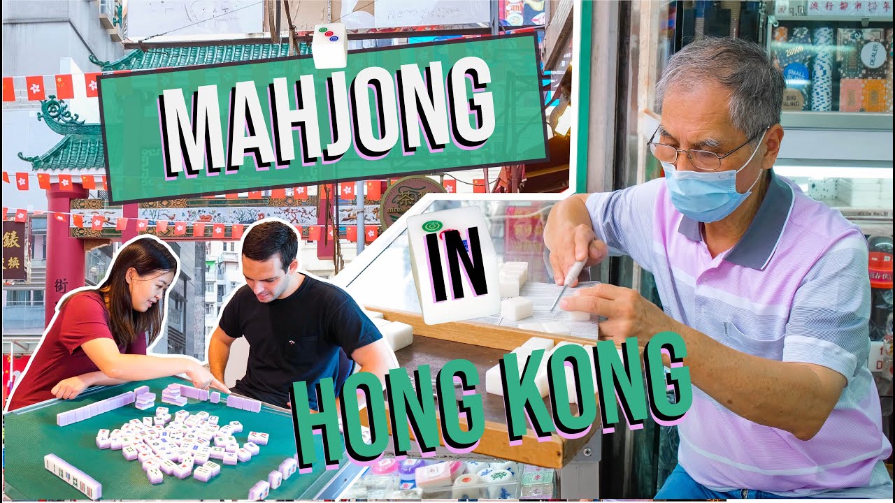 HONG KONG'S FAVOURITE GAME｜Mahjong in Hong Kong - YouTube