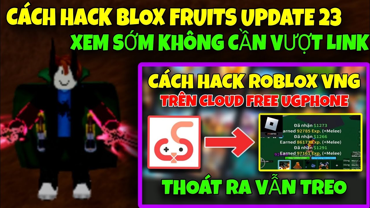 Cách Hack Roblox VNG Trên Cloud Ugphone Siêu Vip Thoát Game Vẫn Treo ...