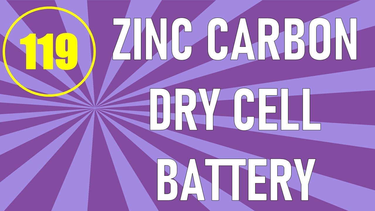 Electrical Machines | Lecture-119 | Zinc Carbon Dry Cell - YouTube