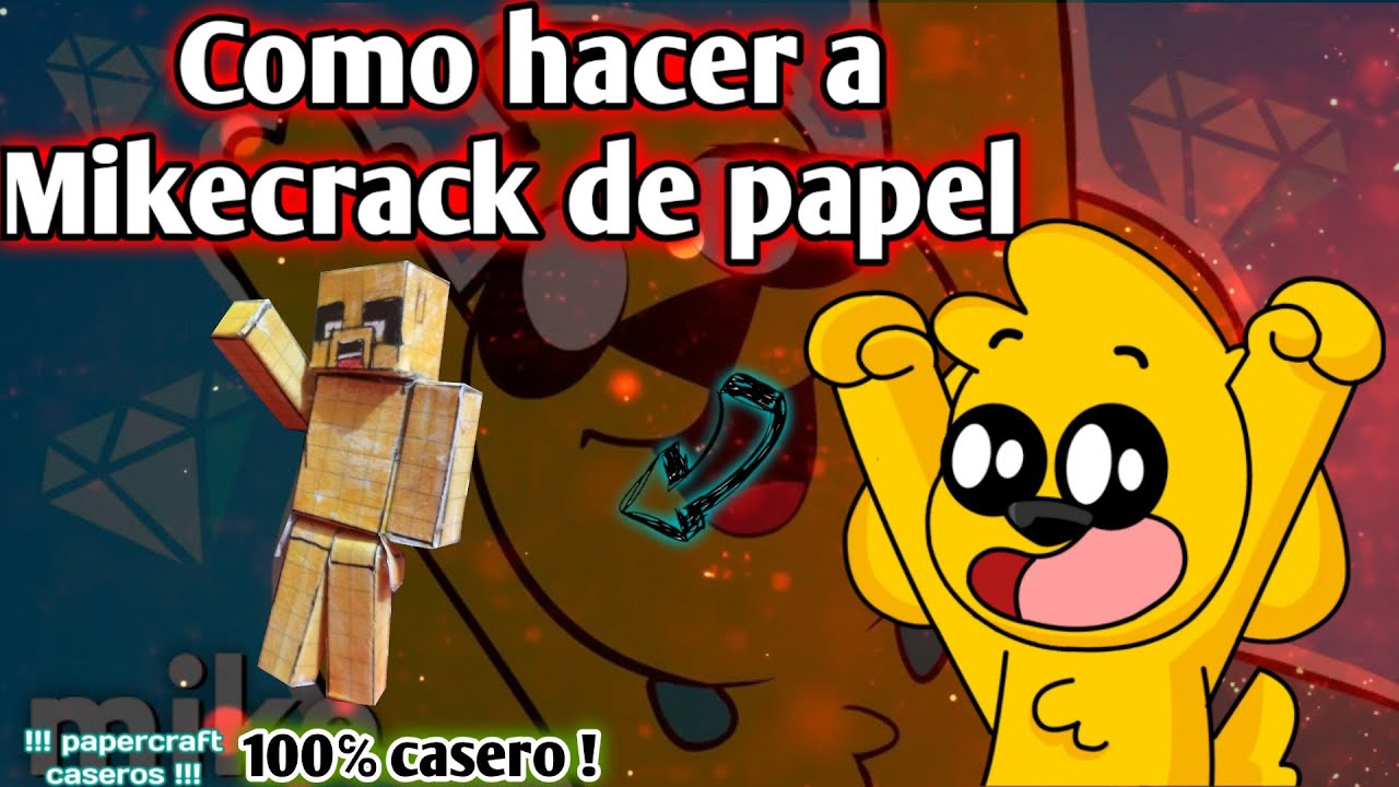 Como hacer a Mikecrack de papel 100% casero, facil y sencillo de hacer ...