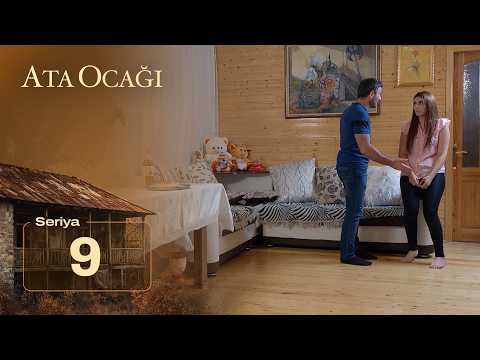Ata Ocağı (1-ci Mövsüm 9-cu Seriya)