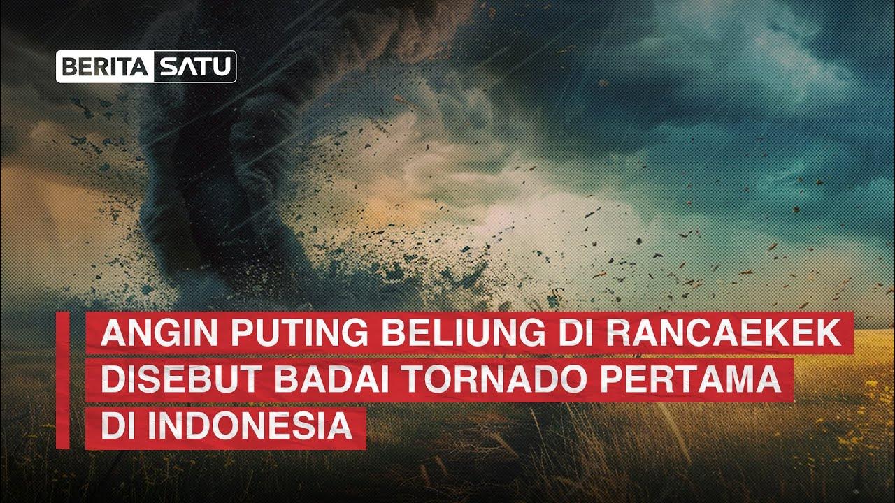 Angin Puting Beliung di Rancaekek Disebut Badai Tornado Pertama di Indonesia - YouTube