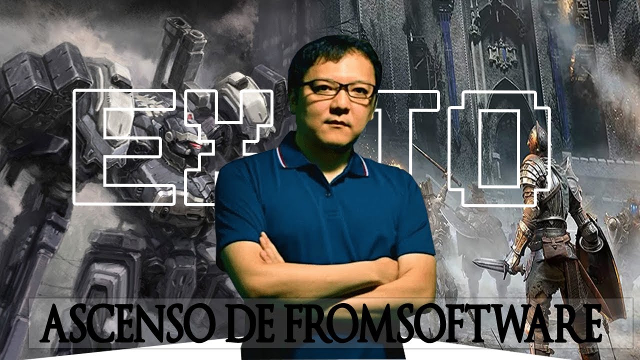 El ascenso de Fromsoftware - (Parte 1) - YouTube