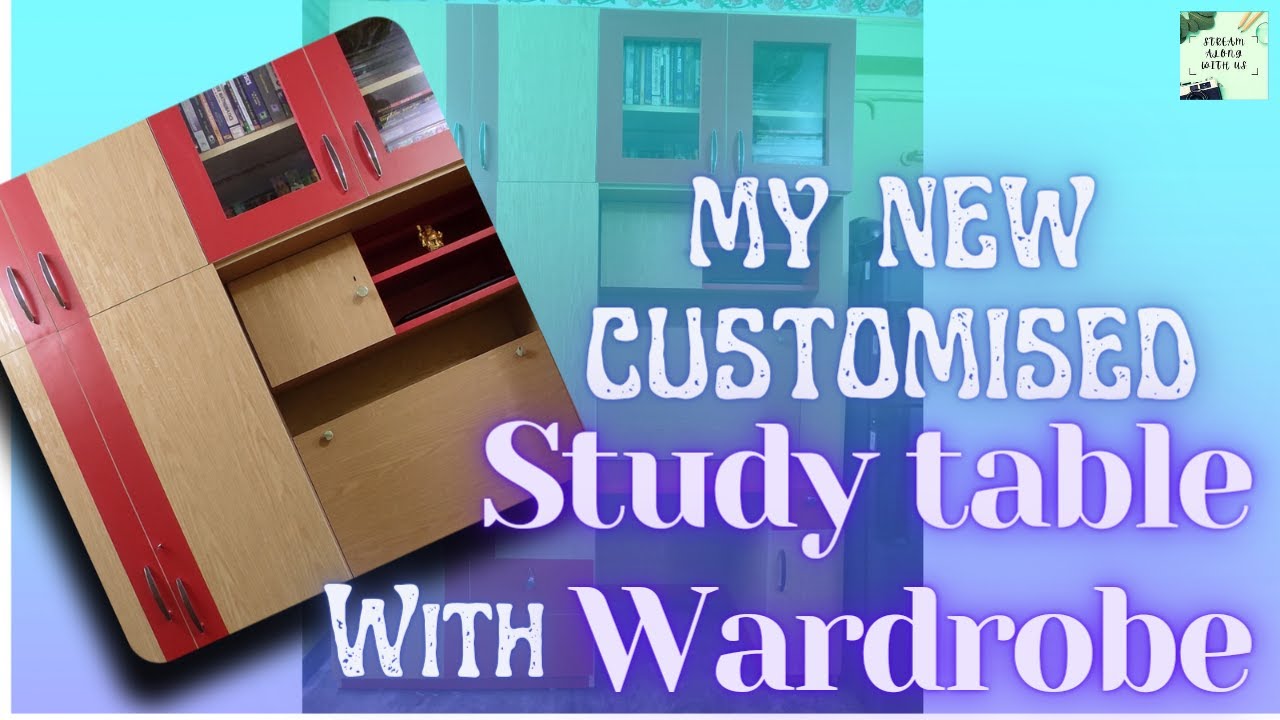 Study table with Book shelf | Wardrobe with Study table | Customized Study Table and Wardrobe ...