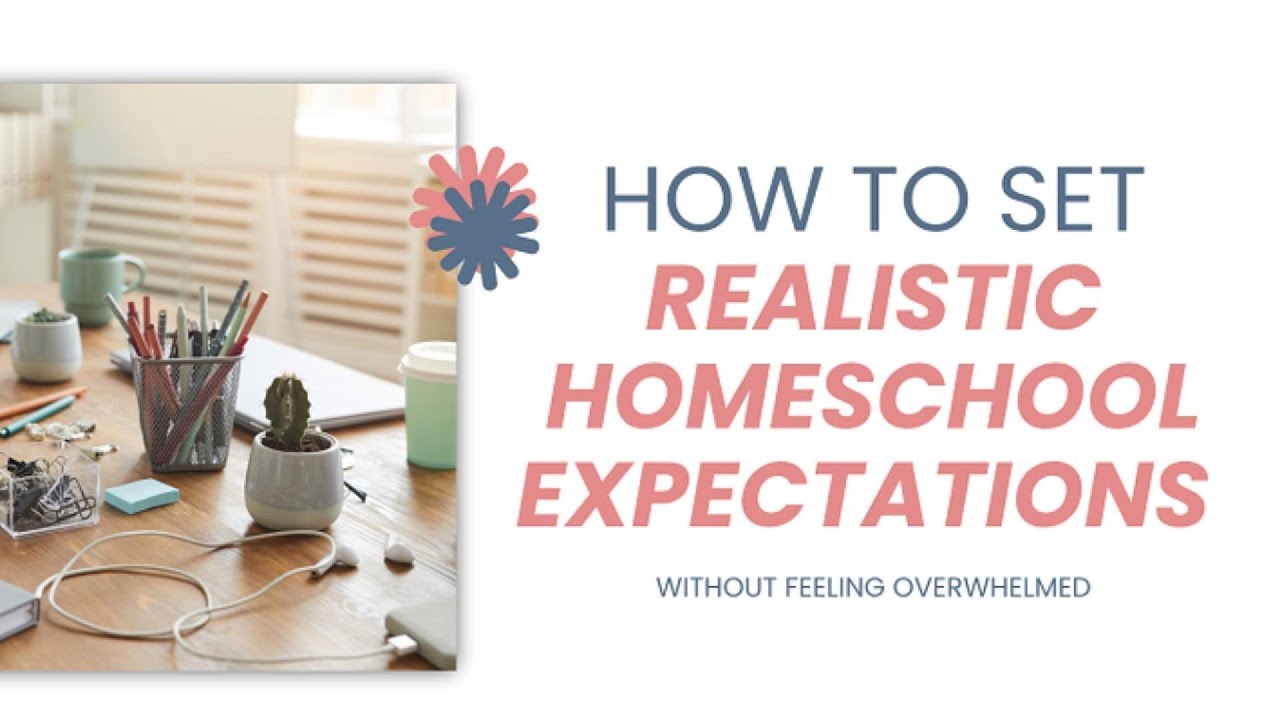 Setting Realistic Expectations When Homeschooling Multiple Kids - YouTube