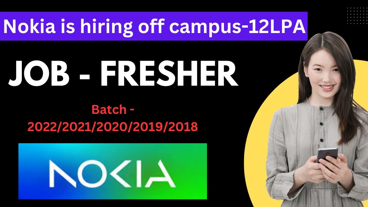 Nokia Finally Started Hiring with 12LPA |2022/2021/2020/2019/2018 ...
