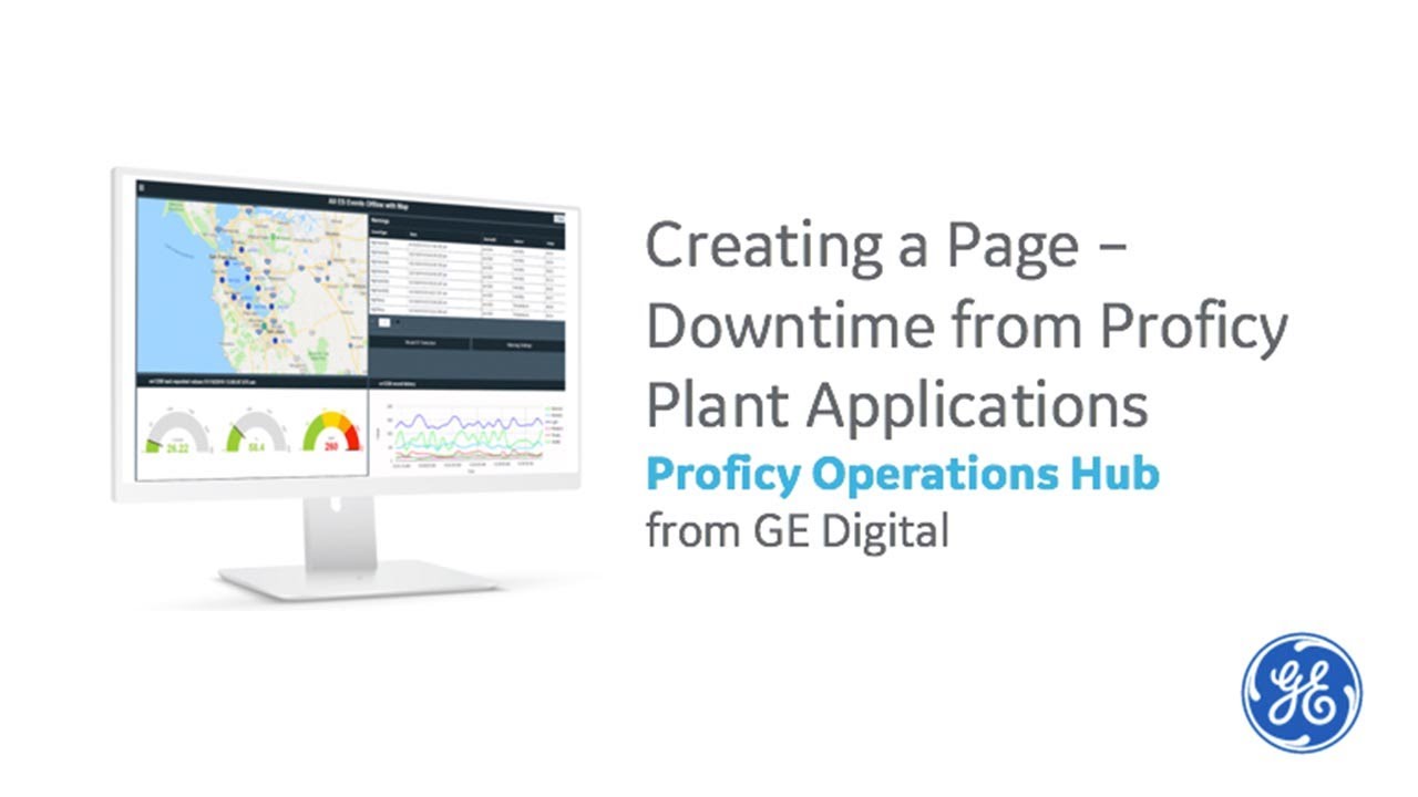 Proficy Operations Hub: Creating a Page – Downtime from Proficy Plant ...