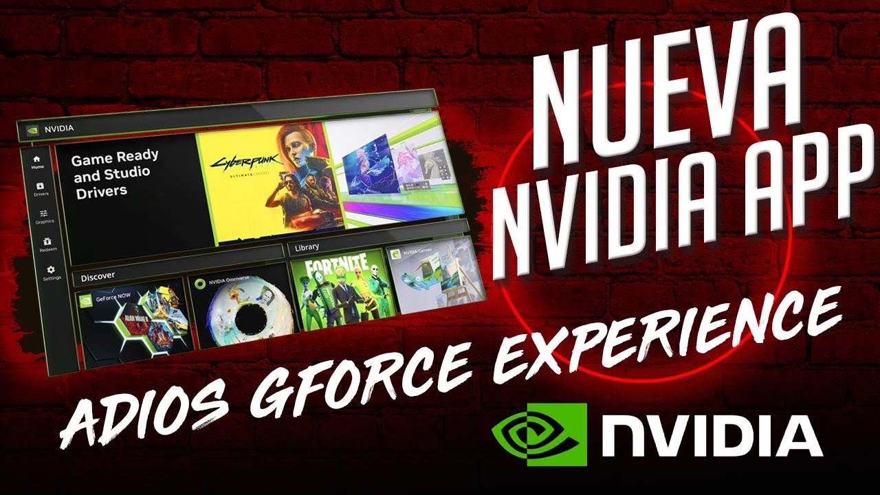 NUEVA NVIDIA APP ADIOS GFORCE EXPERIENCE, CONOCE LAS NUEVAS FUNCIONES ...