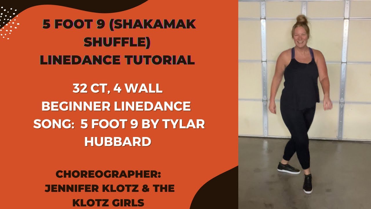 5 Foot 9 (Shakamak Shuffle) Beginner Linedance Tutorial - YouTube