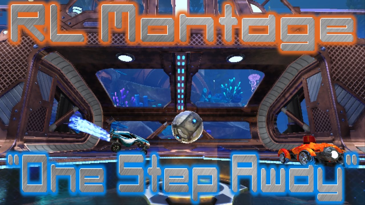 RL Montage #2: "One Step Away" - YouTube